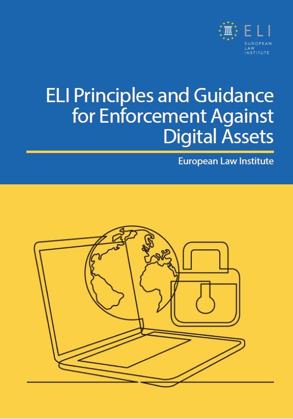 ELI Principles and Guidance for Enforcement Against Digital Assets